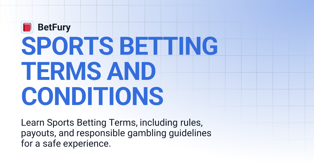 SPORTS BETTING TERMS AND CONDITIONS | BetFury