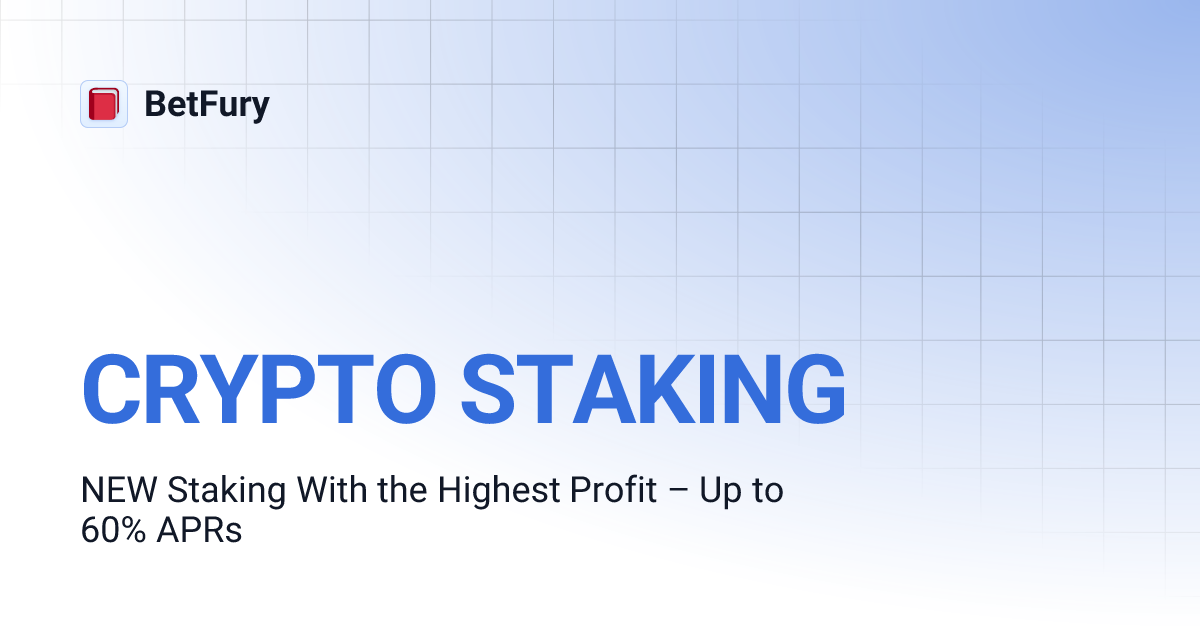 CRYPTO STAKING | BetFury