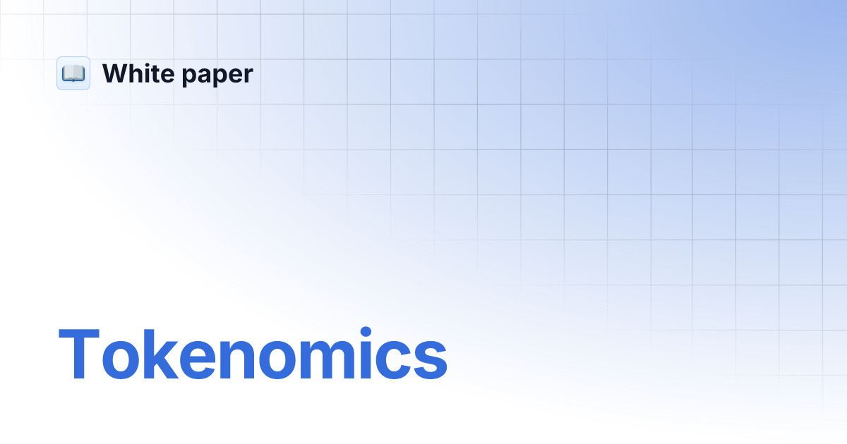 Tokenomics | White paper